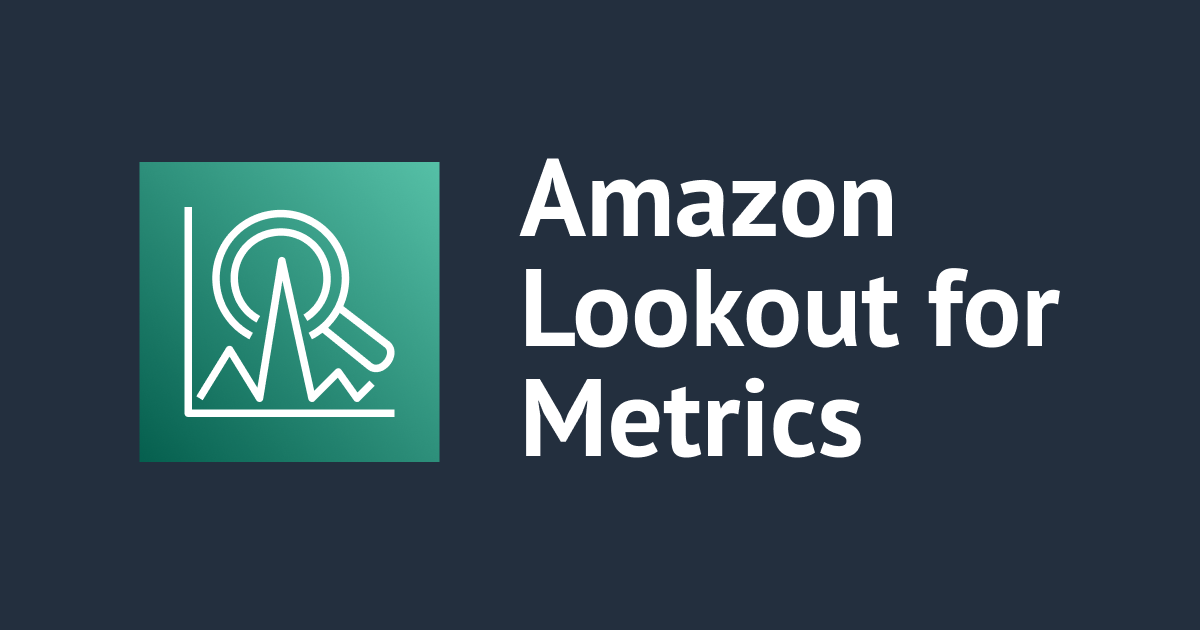 Amazon Lookout for Metricsに再入門する | DevelopersIO