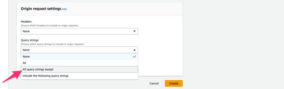 [update] Amazon CloudFrontのorigin request policyでblock list形式(“all except”)をサポートしました！ | DevelopersIO