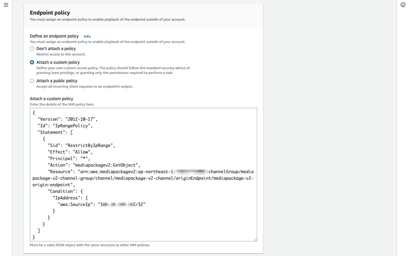 AWS Elemental MediaPackage v2のふたつのPolicyについて確認してみた | DevelopersIO